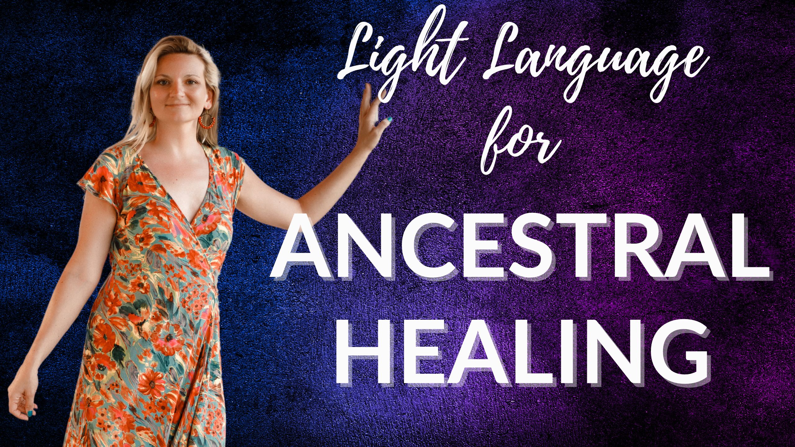 Light Language For Ancestral Healing Riya Loveguardd
